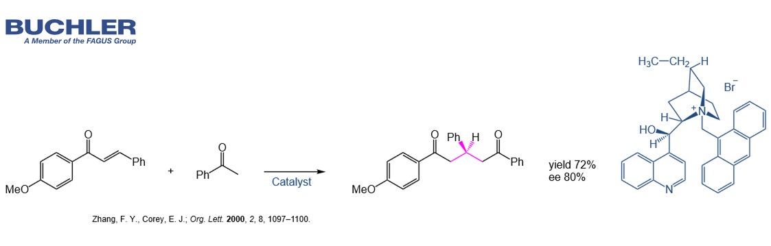 Michael Addition catalyzed by Dihydrocinchonidine Derivative - Buchler GmbH