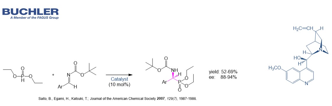 Phospha Mannich catalyzed by Quinine Base - Buchler GmbH